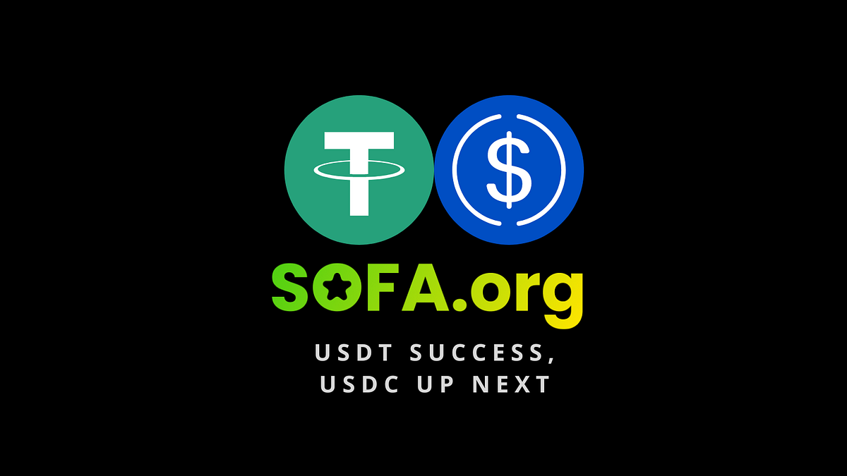 SOFA.org: USDT Success, USDC Up Next | by SOFA.org | SOFAorg | Jul, 2024 | Medium