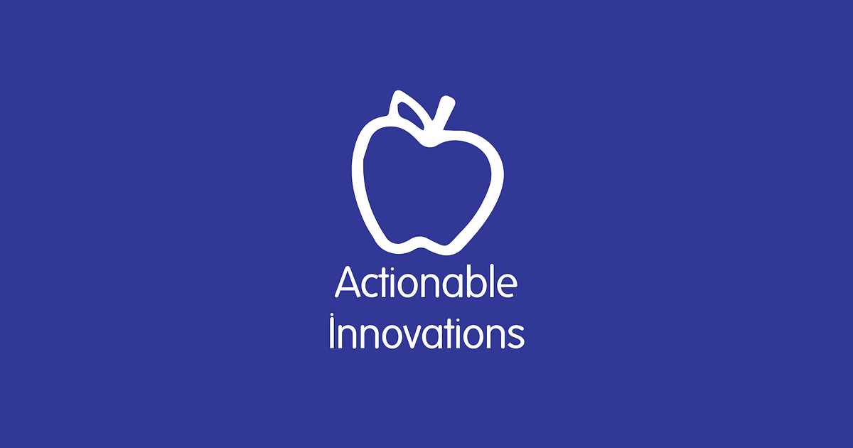 Actionable Innovations Conversations Show Notes | by Lucy Gray ...