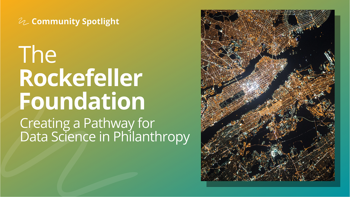 Adapting Data Science Tools for Social Impact in Philanthropy | by TDS ...