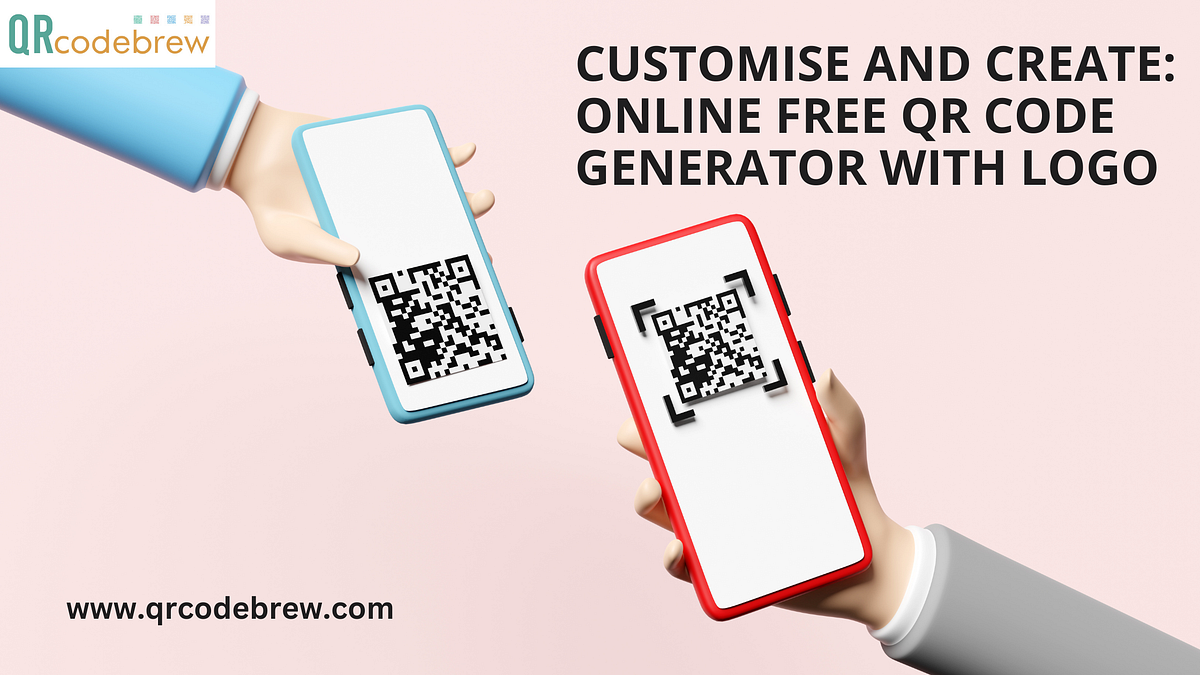 Customise and Create: Online Free QR Code Generator with Logo | by ...