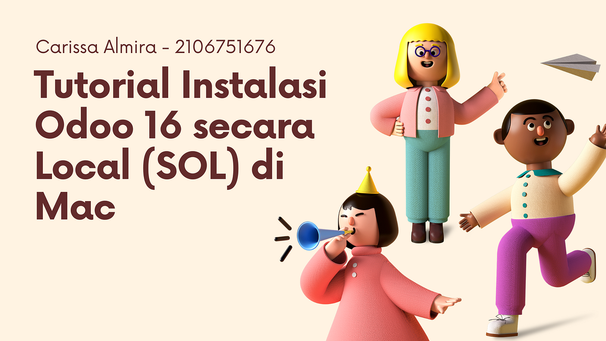 Tutorial Instalasi Odoo 16 secara Local (SOL) di Mac Intel i5 dengan macOS Ventura 13.0 | by ...