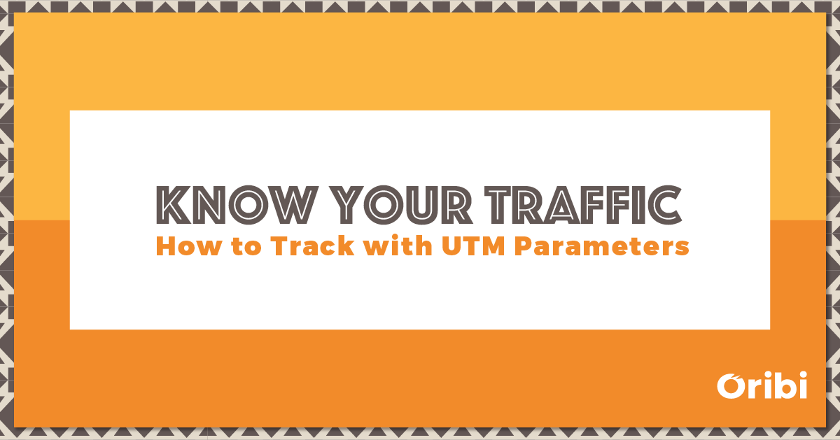 Know Your Traffic — How to Track with UTM Parameters | by Asi Dayan ...