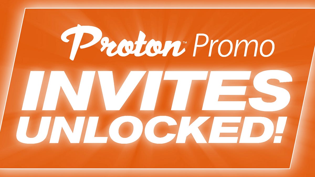Proton Promo: DJ Invites Unlocked! | by Jason Wohlstadter | Proton ...
