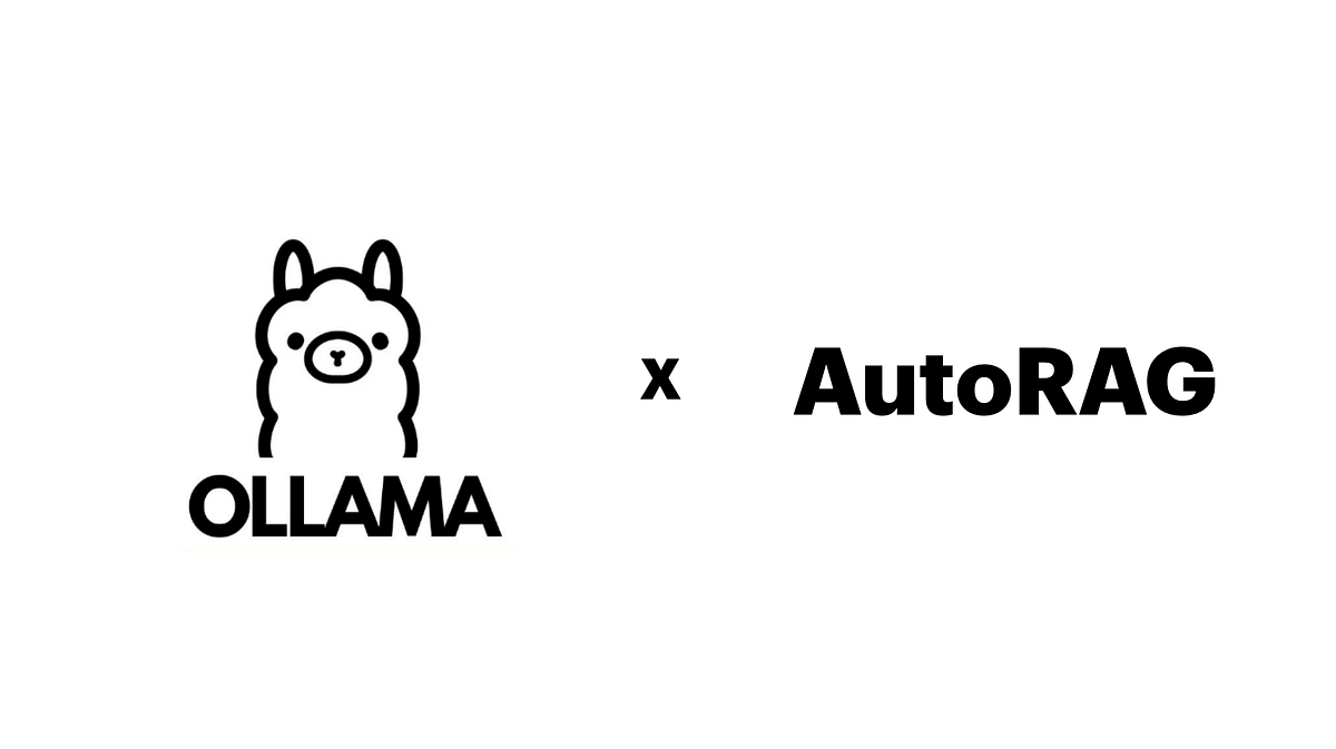 Optimize RAG with AutoRAG and Ollama | by AutoRAG | Medium