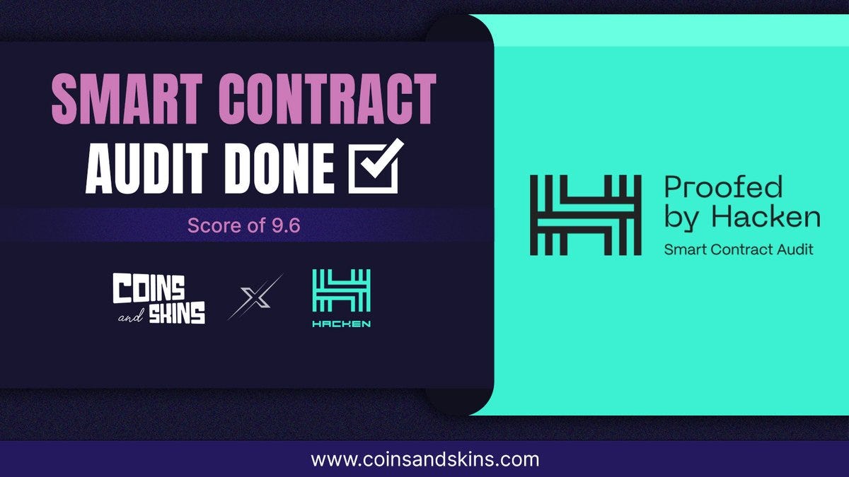 $SKINS Passes Hacken Audit!. Coinsandskins.com is pleased to pass… | by Coins & Skins - Gaming ...