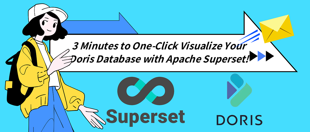 3 Minutes to One-Click Visualize Your Doris Database with Apache ...