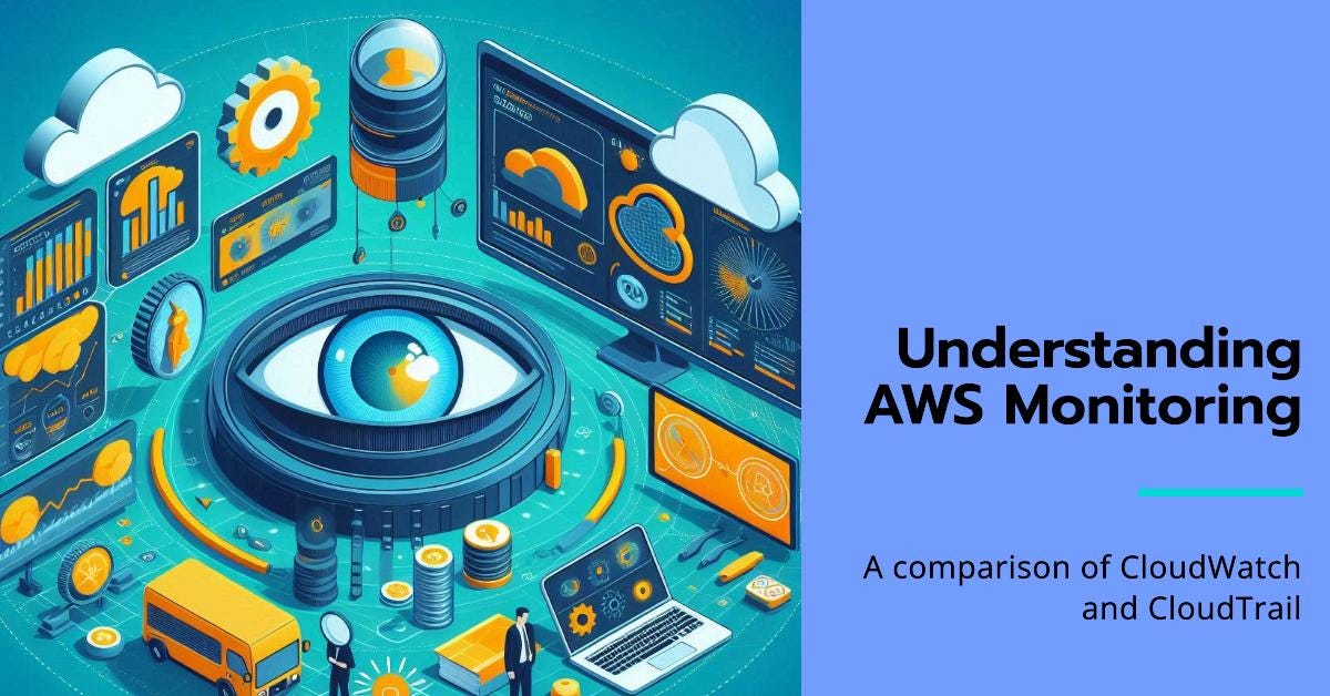CloudWatch vs CloudTrail: The Truth About AWS Monitoring! | by Debashis ...