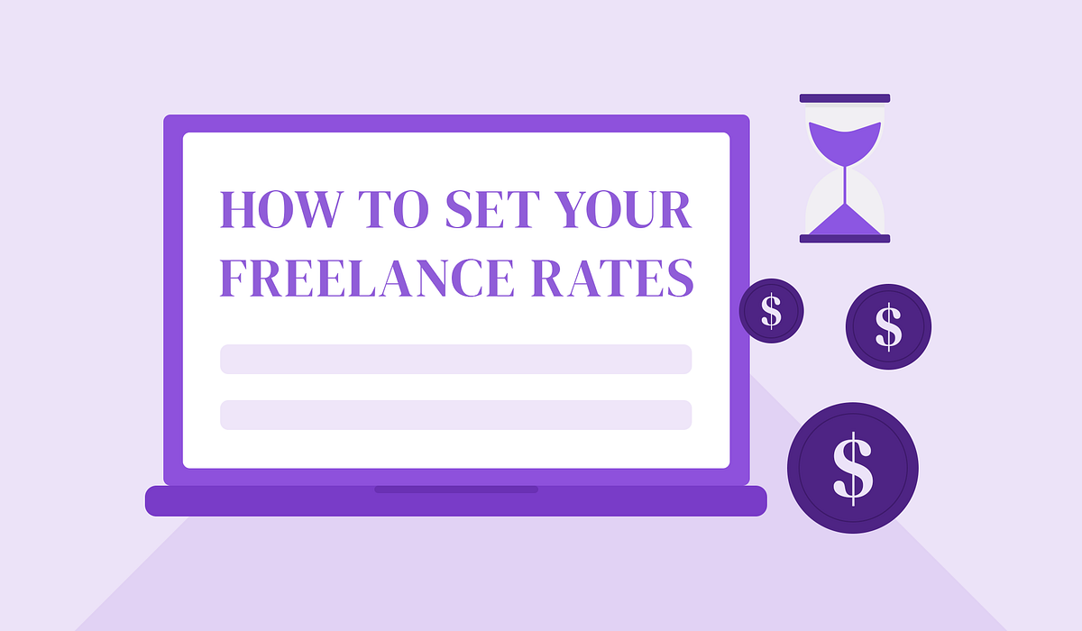 How to Set Your Freelance Rates and Earn What You’re Worth | by Click ...