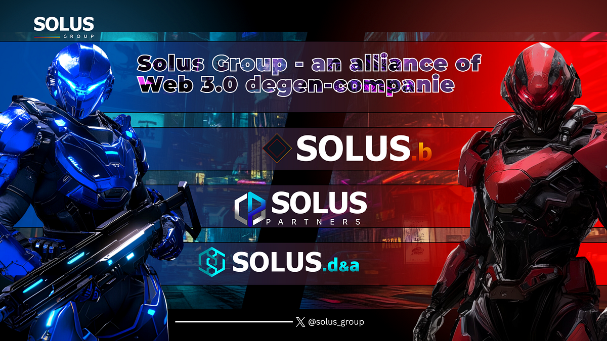 Solus Group: Empowering Web 3.0 with Marketing, Fundraising, and ...
