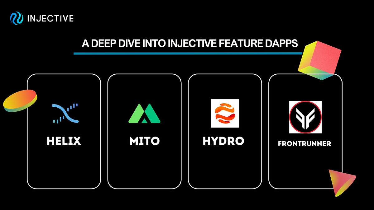 Injective ecosystem featured dapps | by Ekechidesprado | Medium