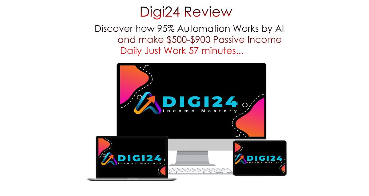 Digi24 Review | Unlock the door to be success as an affiliate ...
