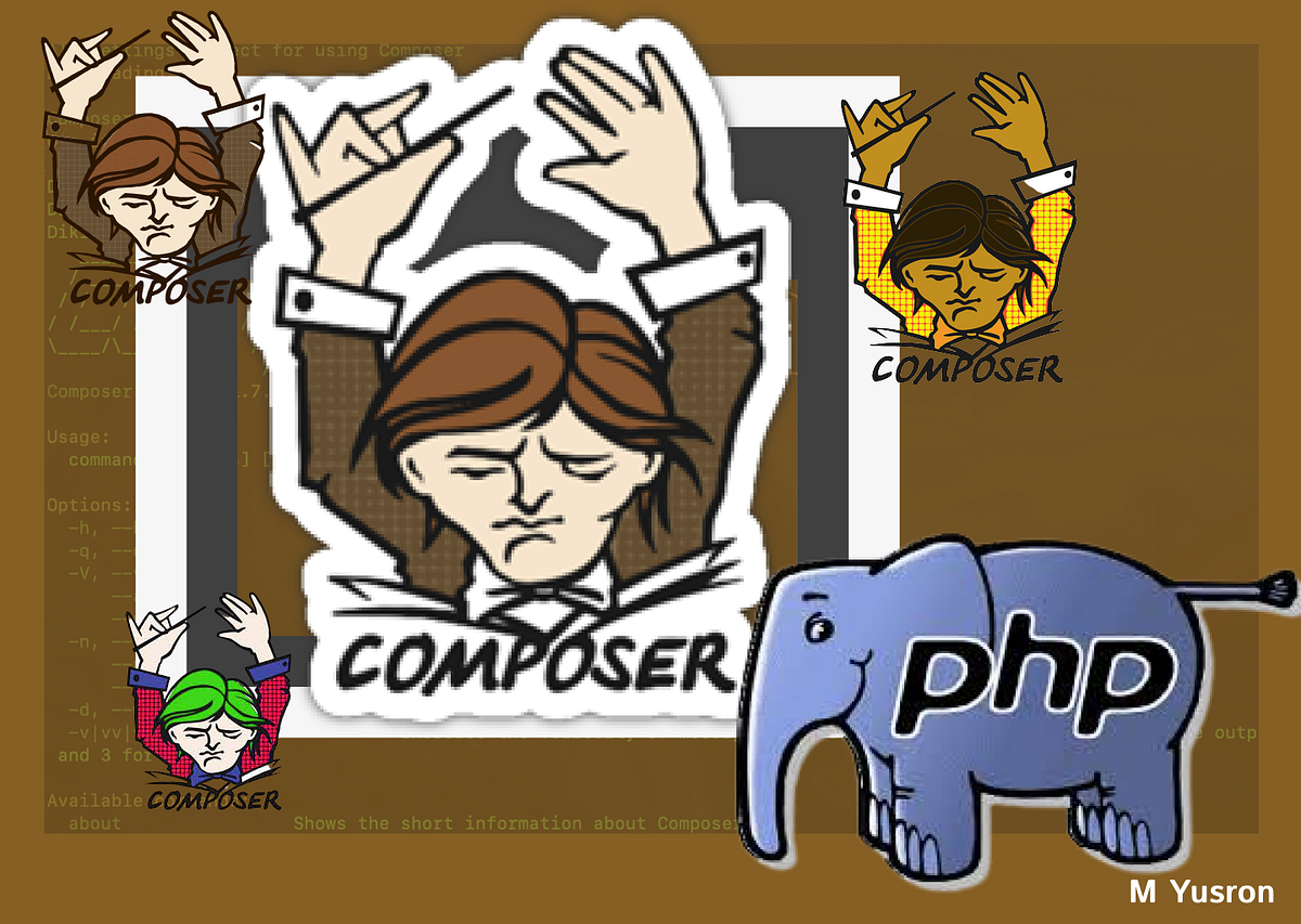 Php Composer Php Composer Adalah Sebuah Alat By Myusron Medium 6893