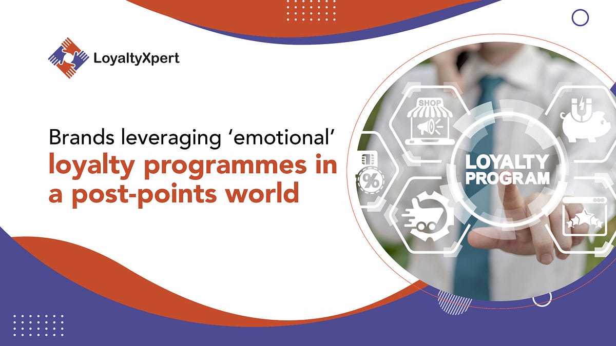 Why Your Brand Needs Emotional Loyalty More Than Ever Before? | by ...