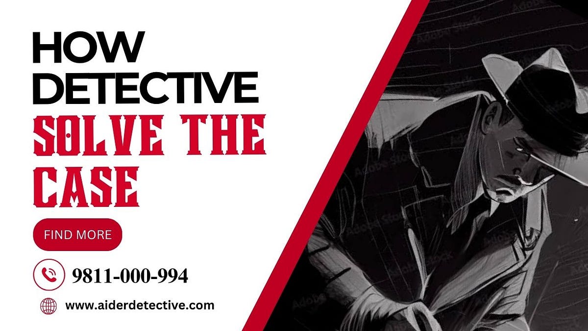 How Private Detectives work and solve any case | by Private Detective ...