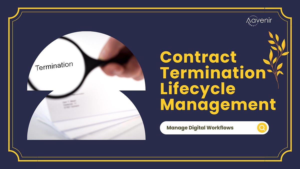 Is Step-by-step Contract Termination Possible with CLM Solutions? | by ...