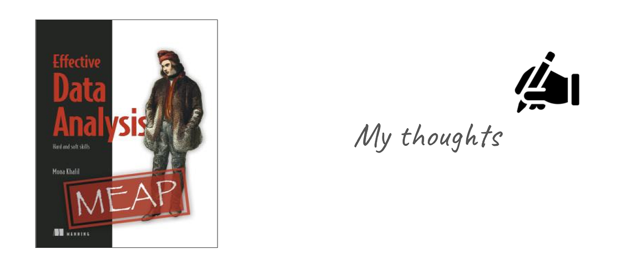 Book Review: Effective Data Analysis by Mona Khalil | by Angelica Lo ...