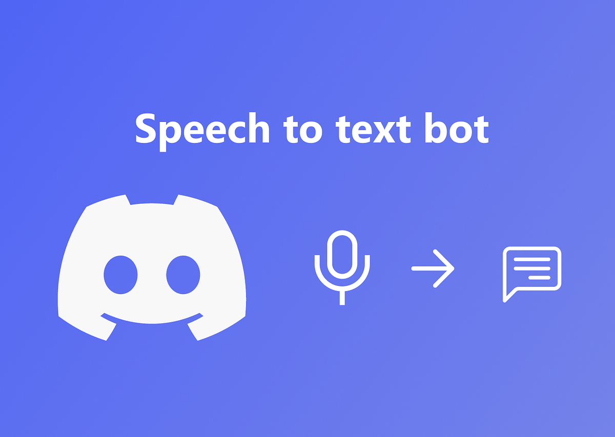 How to make discord speech to text bot? | by Bartosz Gotowski | Medium