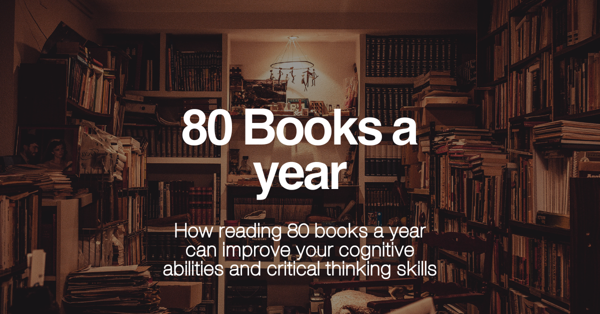 How reading 80 books a year can improve your cognitive abilities and ...