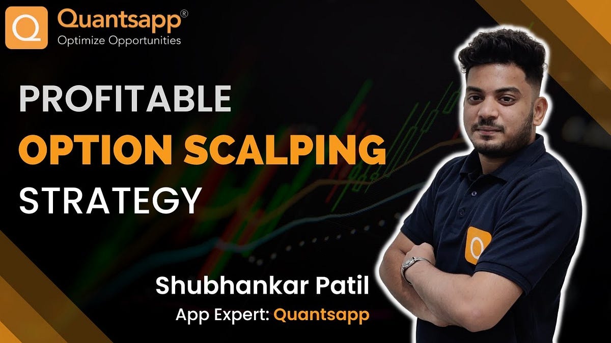 Profitable Options Scalping Strategy | by Priya Gupta | Medium