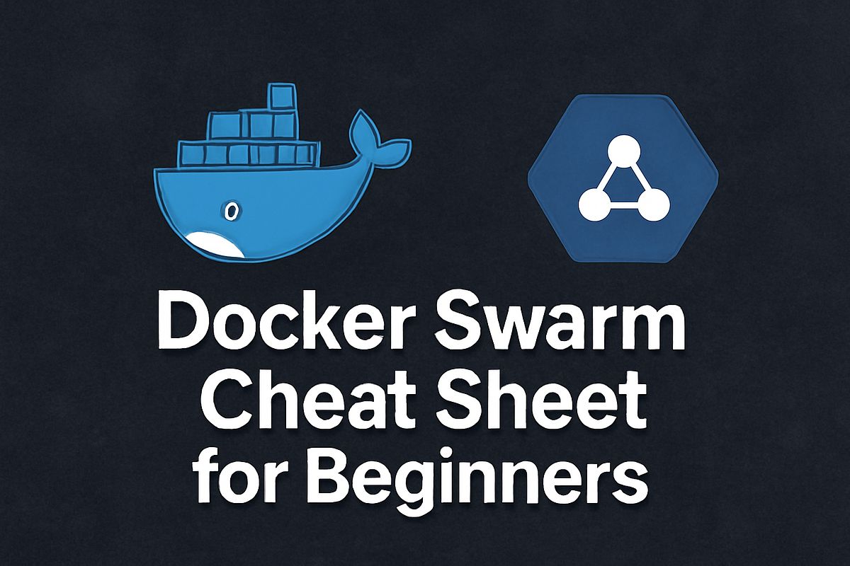 Docker Swarm Command Cheat Sheet for Beginners | by StarAgile | Tech ...