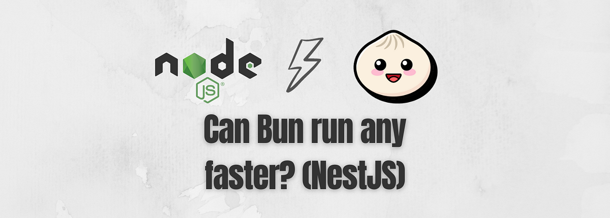 Can Bun run any app faster? (Use case: NestJS) | Tech Tonic