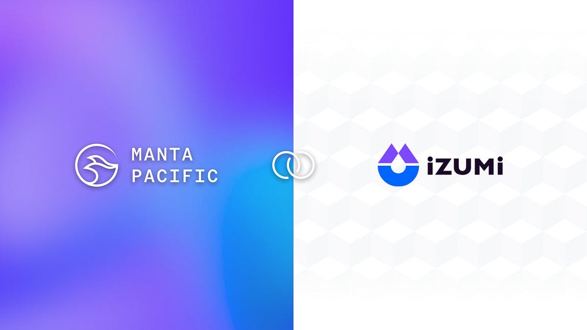 Manta Pacific & iZUMi Finance. iZUMi Finance, protokol DeFi… | by Rio ...