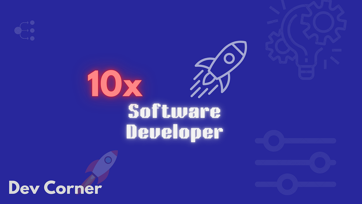 Why Some Developers Earn Big While Others Struggle: A 10x 🚀Guide to Boosting Your Software ...
