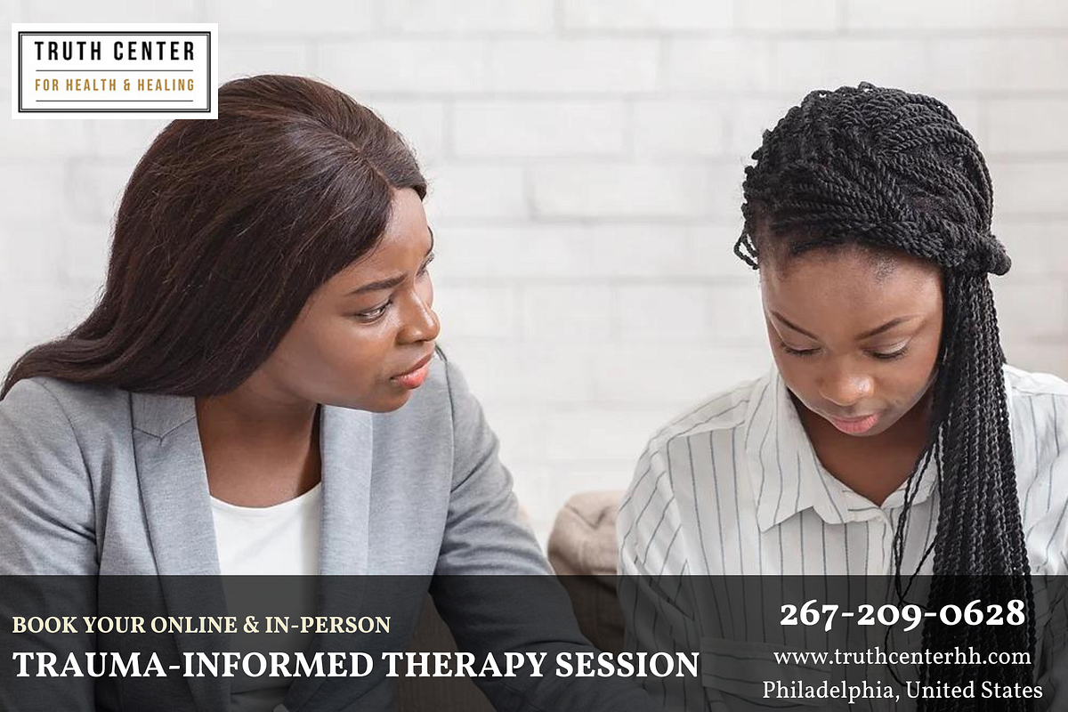 Trauma-Informed Therapy Session - Truth Center For Health & Healing ...