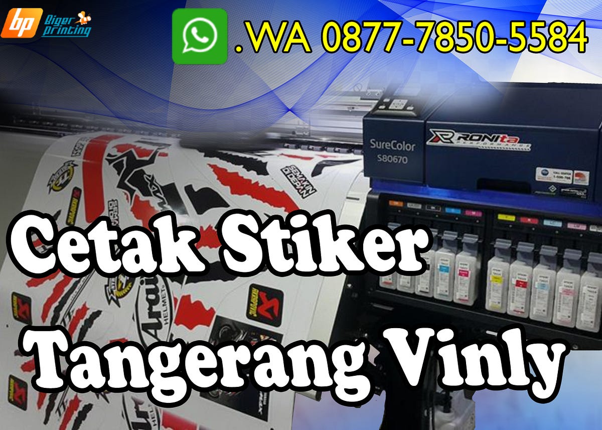 BEST QUALITY, Wa./Call. 0877–7850–5584, Cetak Stiker Vinyl di Panongan ...