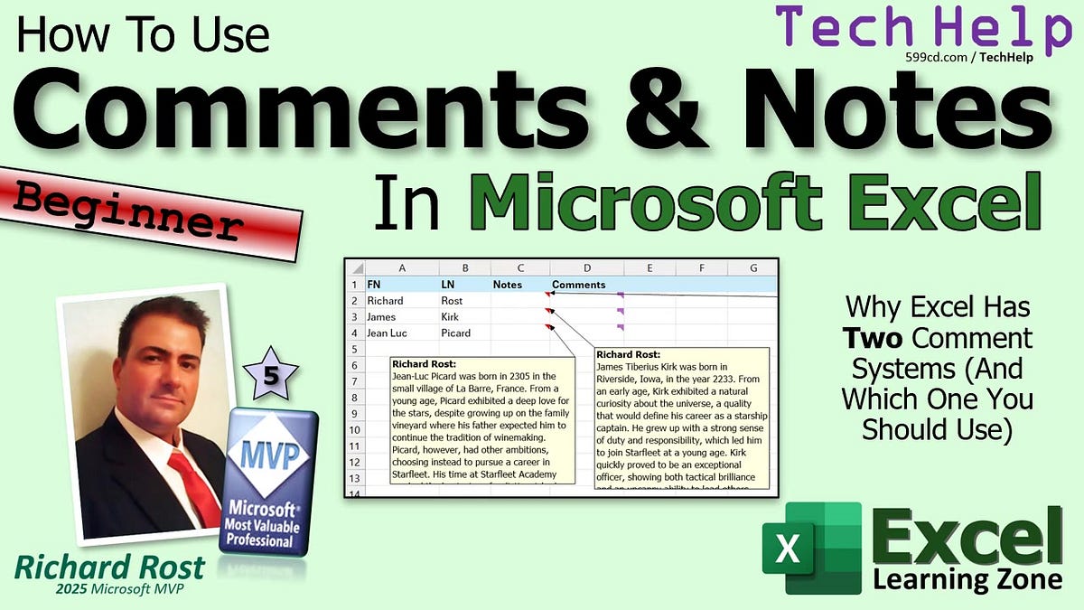 How To Use Comments Notes In Microsoft Excel Why Excel Has Two