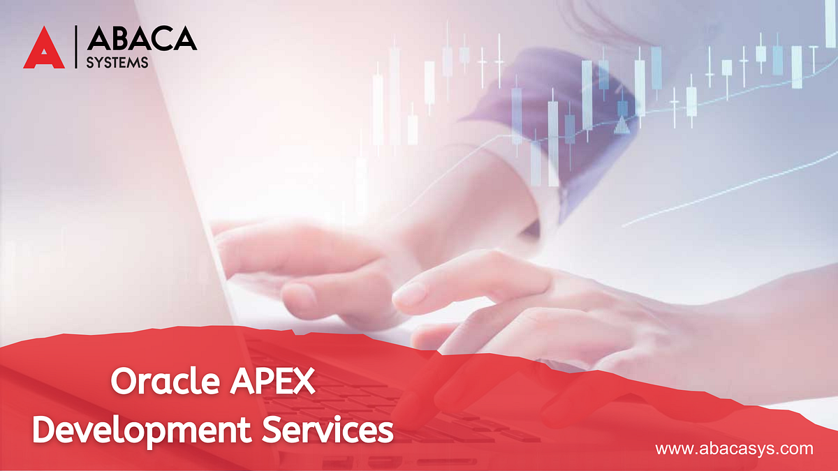 Oracle APEX Development services - Abacasys - Medium