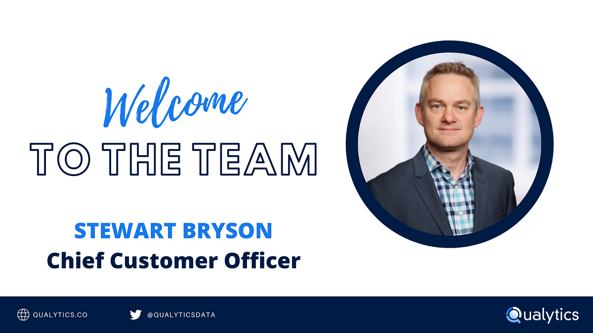 Qualytics Appoints Stewart Bryson at Chief Customer Officer | by Lauren Prezby | Qualytics | Medium