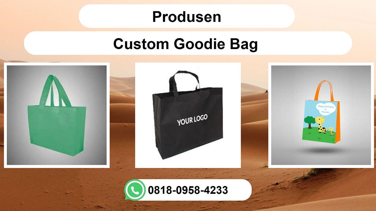 Produsen, 0818–0958–4233 Custom Goodie Bag Plastik - Juhanikawahani - Medium