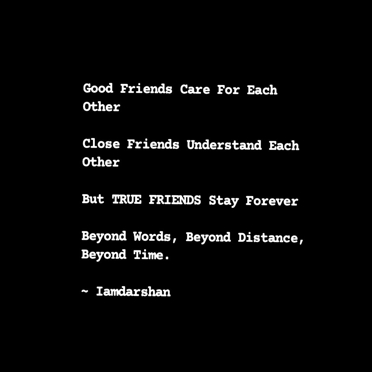 Good Friends Care For Each Other Close Friends Understand Each Other ...