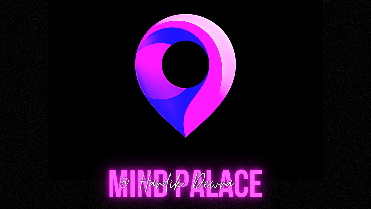 How to Use the Mind Palace to Remember Anything & Everything? | by ...