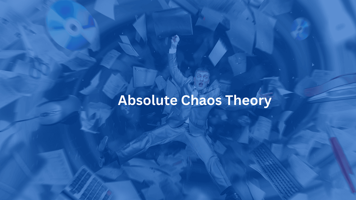 Absolute Chaos Theory: Towards a Redefinition of Perception and Reality ...