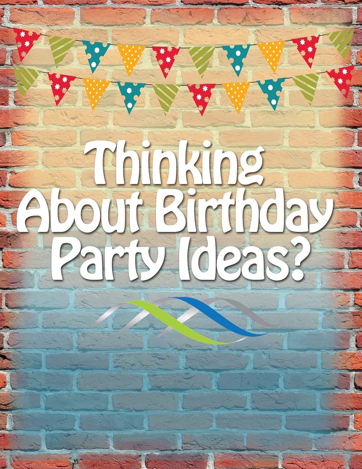 Thinking About Birthday Party Ideas? | by THE GURU PRESS | Medium