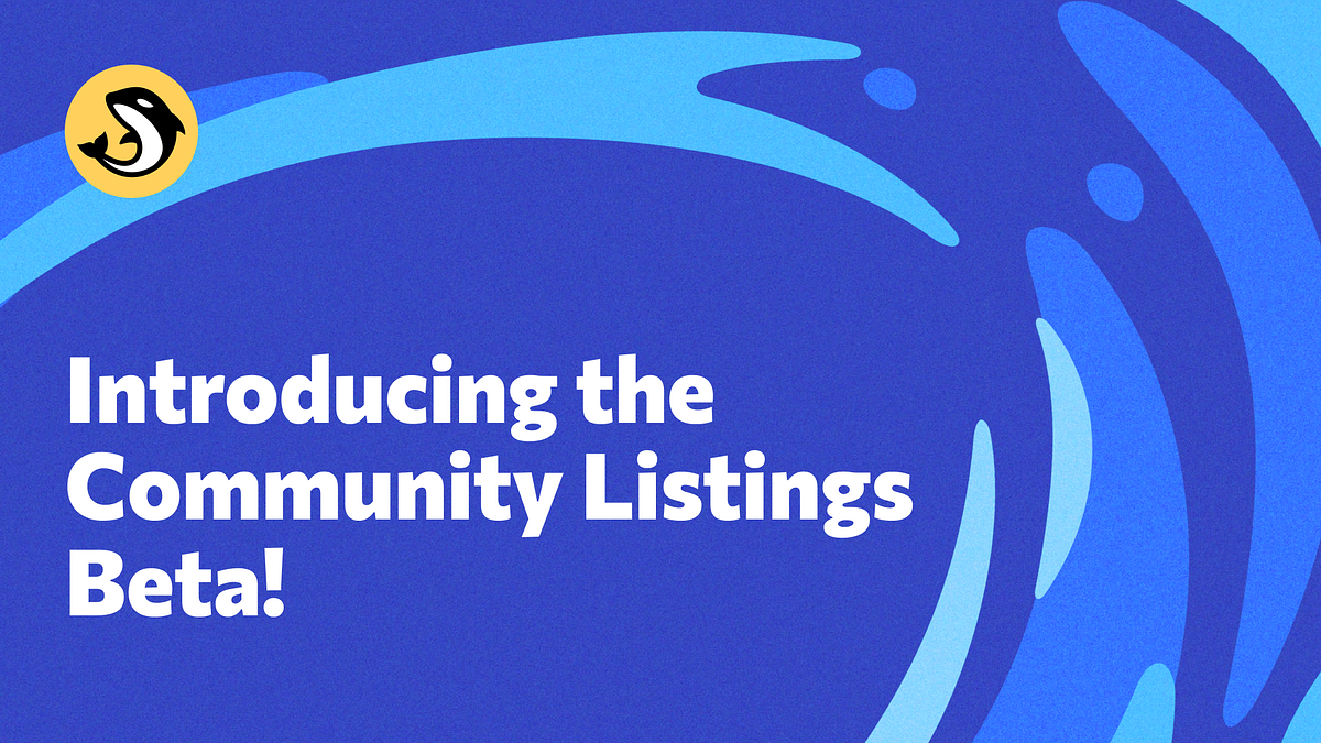 Introducing the Community Listings Beta | by Orca | Orca | Medium