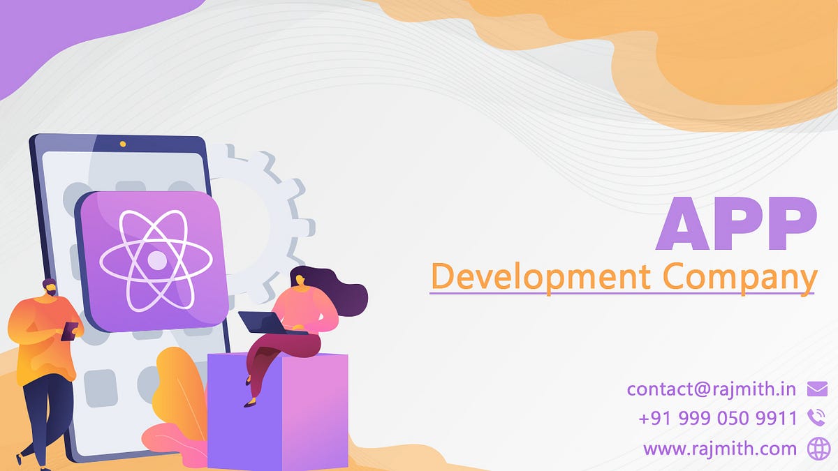 App Development Company - Rajmith - Medium