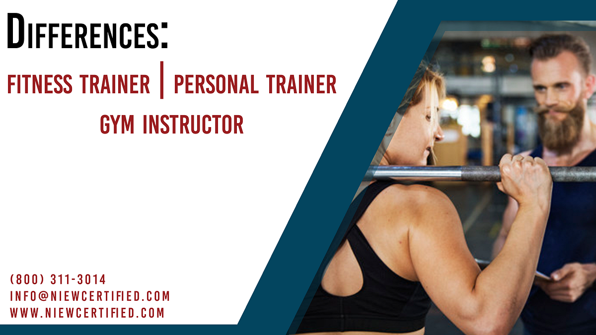 Difference Between A Fitness Trainer, Personal Trainer And Gym ...