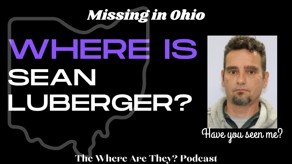 The Baffling Disappearance of Sean Luberger | by Jennifer | The Mystery ...