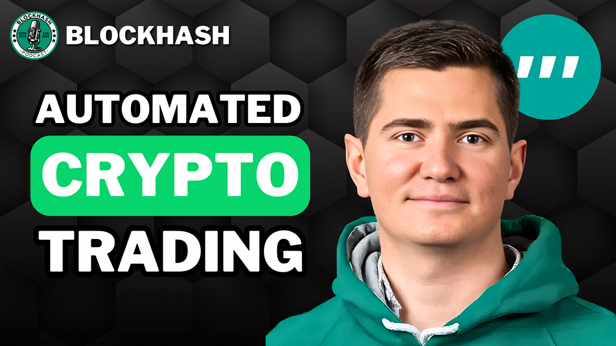 Ep. 503 Yuriy Sorokin | Automated Trading with 3Commas | by Brandon Zemp | Apr, 2025 | Medium