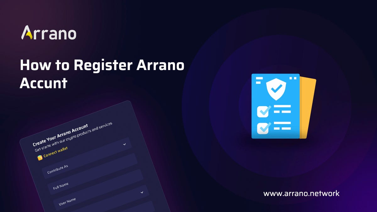 How to Create New Arrano Account? | by Arrano Network | Medium
