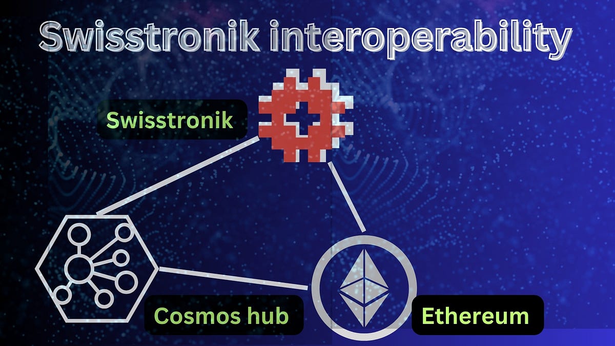 Navigating the Cosmic Divide: Swisstronik’s Interoperability in ...