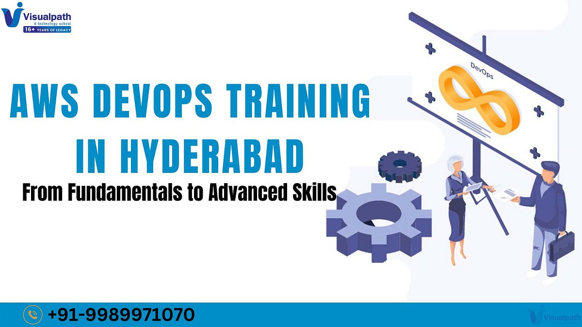 Best Aws Devops Training In Hyderabad Devops Training By Ranjith Visualpath Oct 2024 Medium 0648