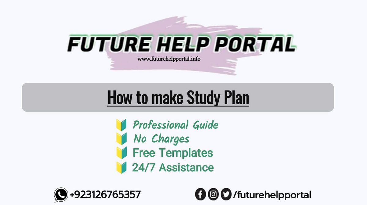 How to make Study Plan | Future Help Portal | by Muhammad Umar | Oct ...