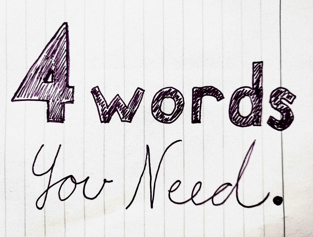 Every Mom Should Know These Four Words | Medium