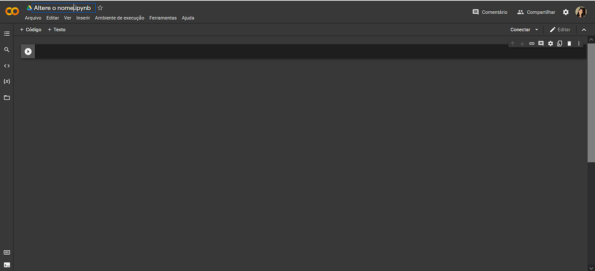 Google Colab. Começando do começo: ou como utilizar o… | by Amanda ...