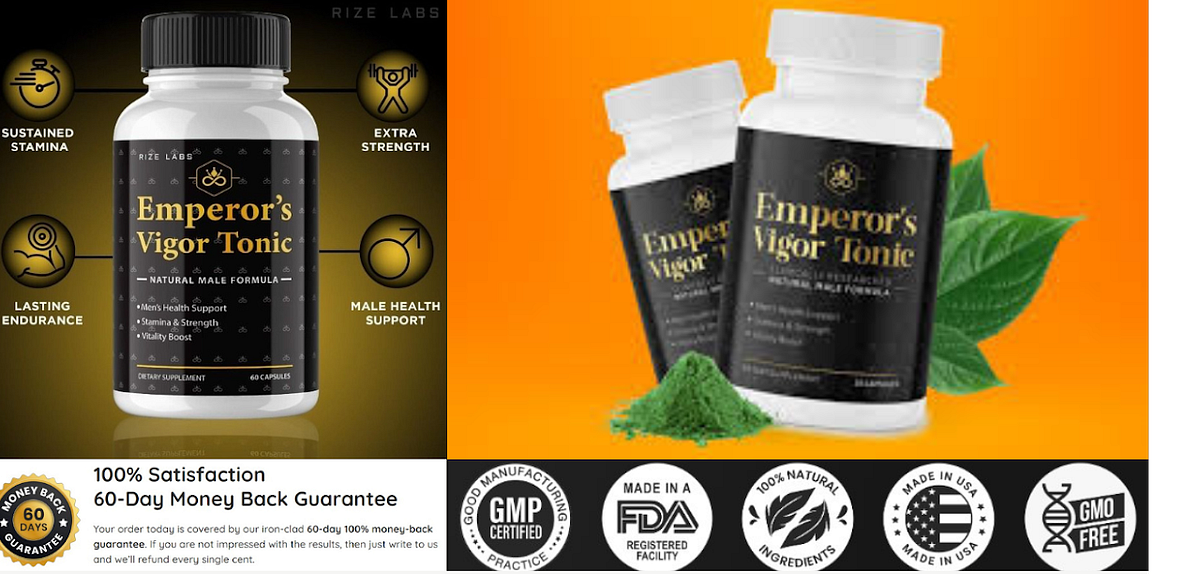 Boost Your Health with Emperor’s Vigor Tonic: The Key to Lasting ...