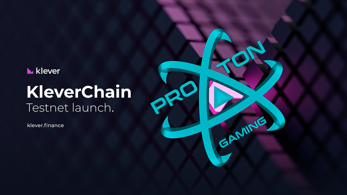 Proton Gaming Likes Being “Klever” | by Proton Gaming Validator | Medium
